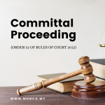COMMITTAL PROCEEDING – Misyail Othman & Co